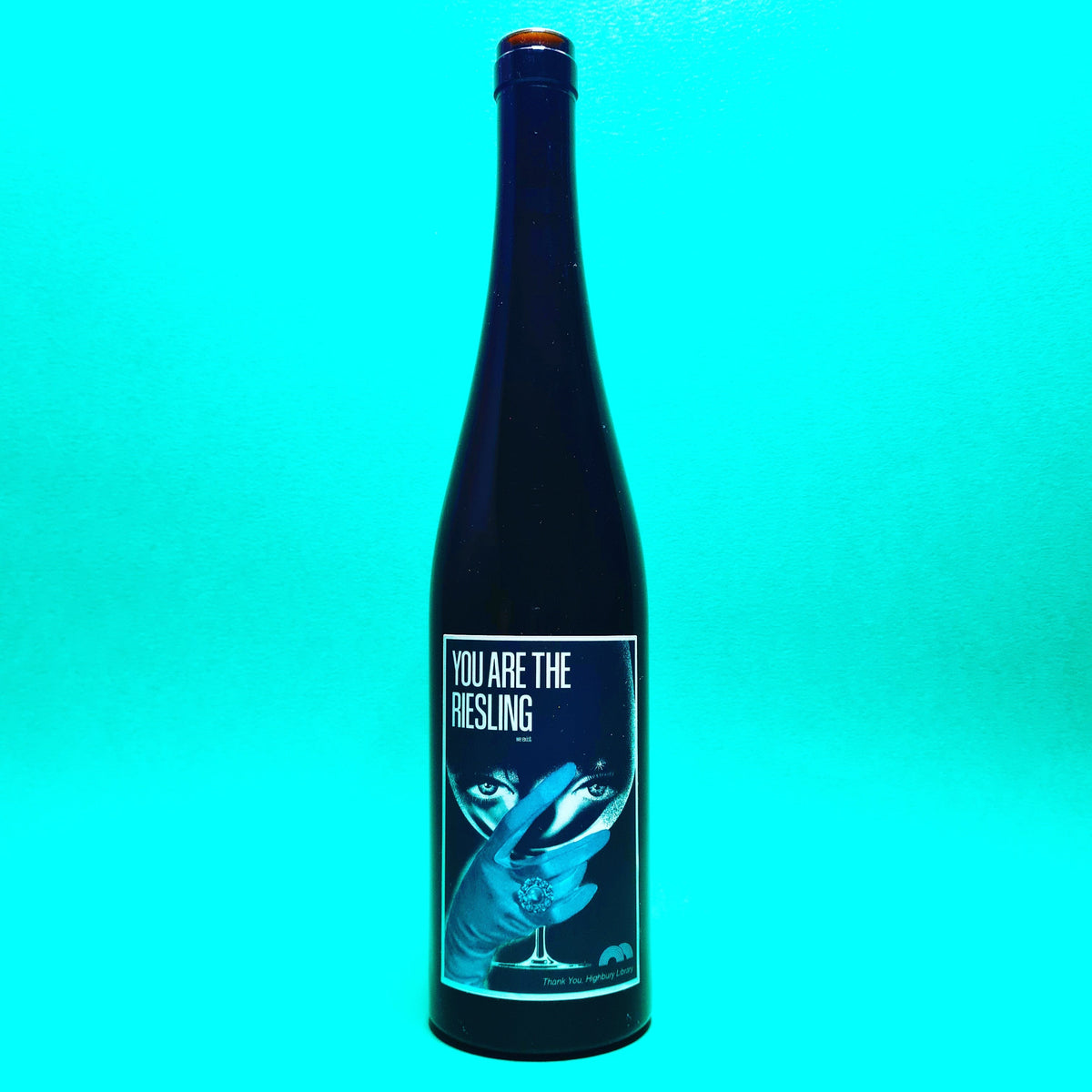 You Are Still The Riesling — Highbury Library